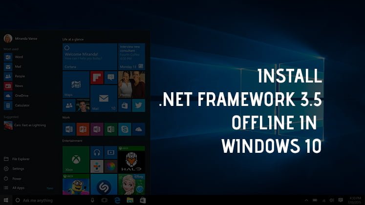 Install Net Framework 35 Offline In Windows 10 Thetech52