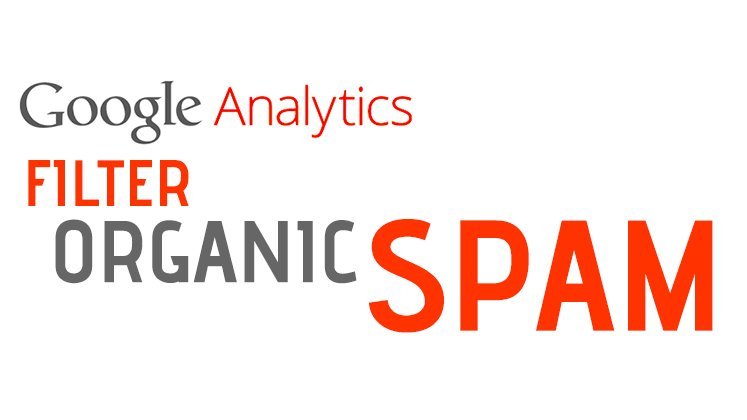 Filter iloveitaly Organic Spam from Google Analytics - TheTech52 Insight